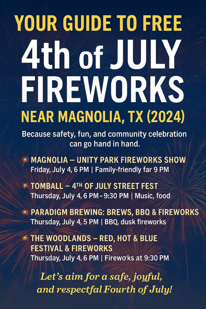 Your Guide to FREE 4th of July Fireworks Near Magnolia, TX (2025 ...